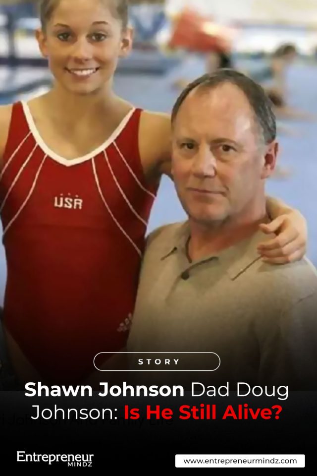 Shawn Johnson Dad Doug Johnson: Is He Still Alive?
