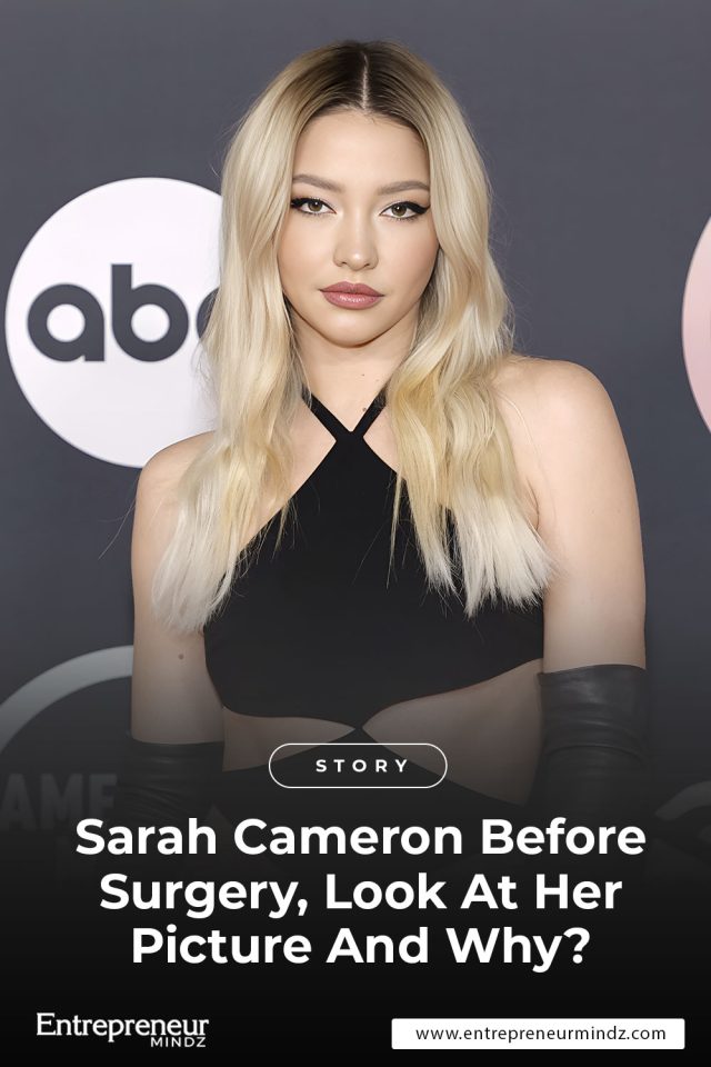 Sarah Cameron Before Surgery, Look At Her Picture And Why?