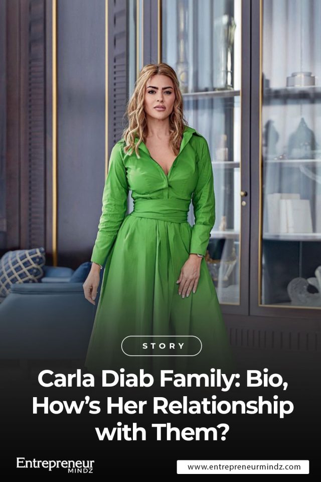 Carla Diab Family: Bio, How’s Her Relationship with Them?