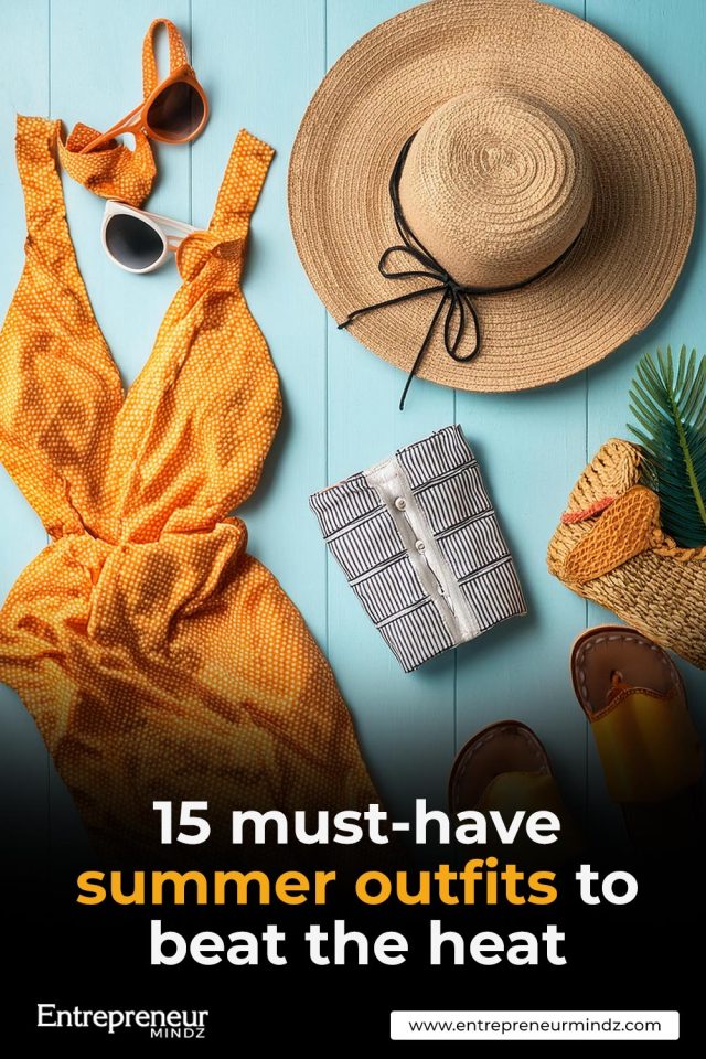 15 Must-Have Summer Outfits to Beat the Heat