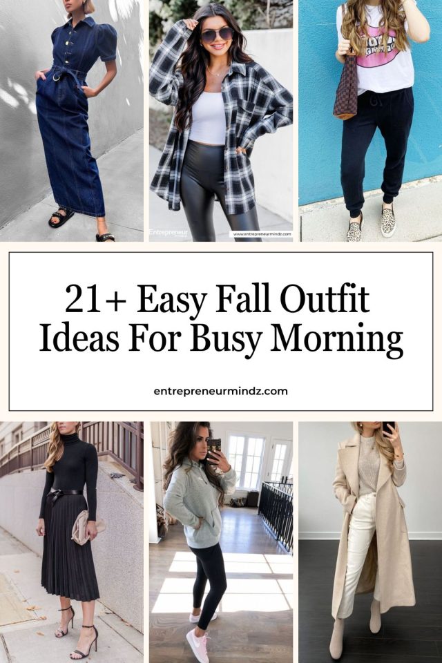 21+ Easy Fall Outfit Ideas For Busy Morning